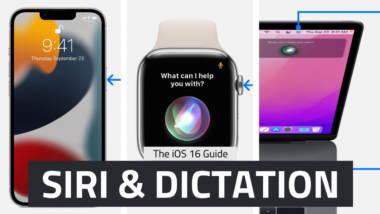 The iOS 16 Guide: New Siri Smarts and Dictation Improvements
