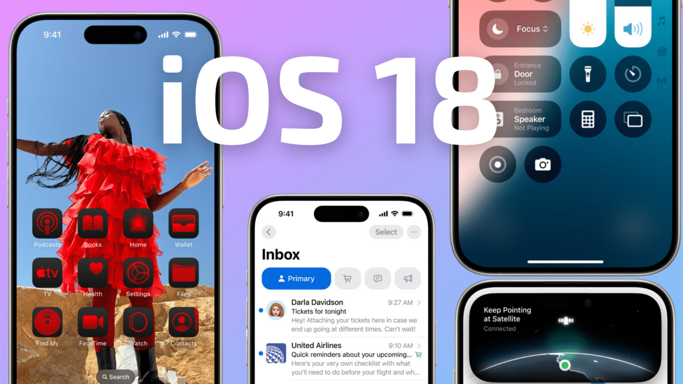 Apple Unveils iOS 18, iPadOS 18, watchOS 11. Here Are All the New Features